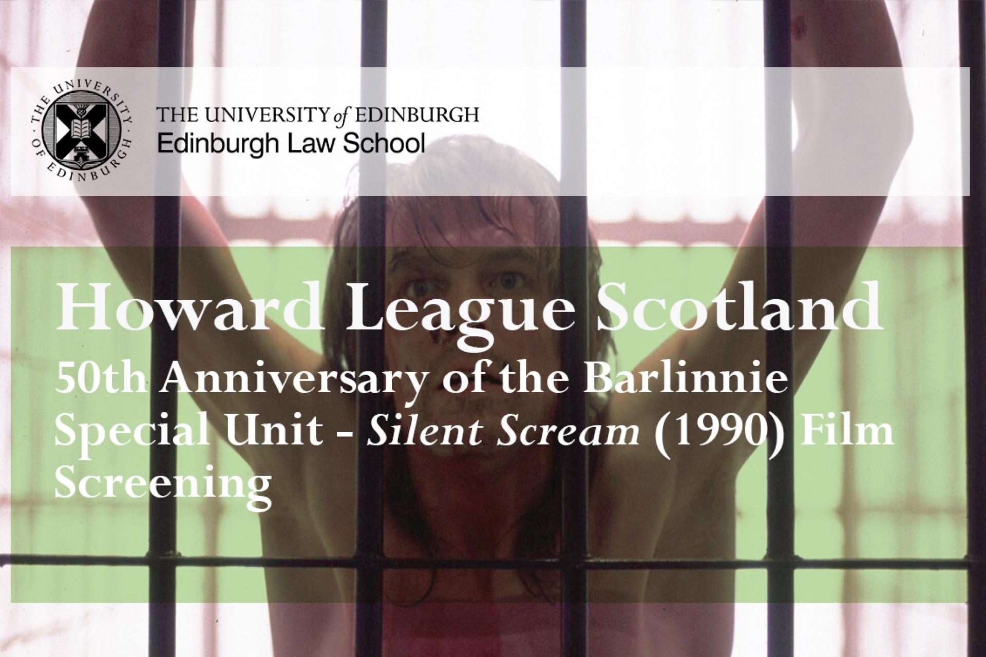 Howard League Scotland: 50th Anniversary of the Barlinnie Special Unit ...